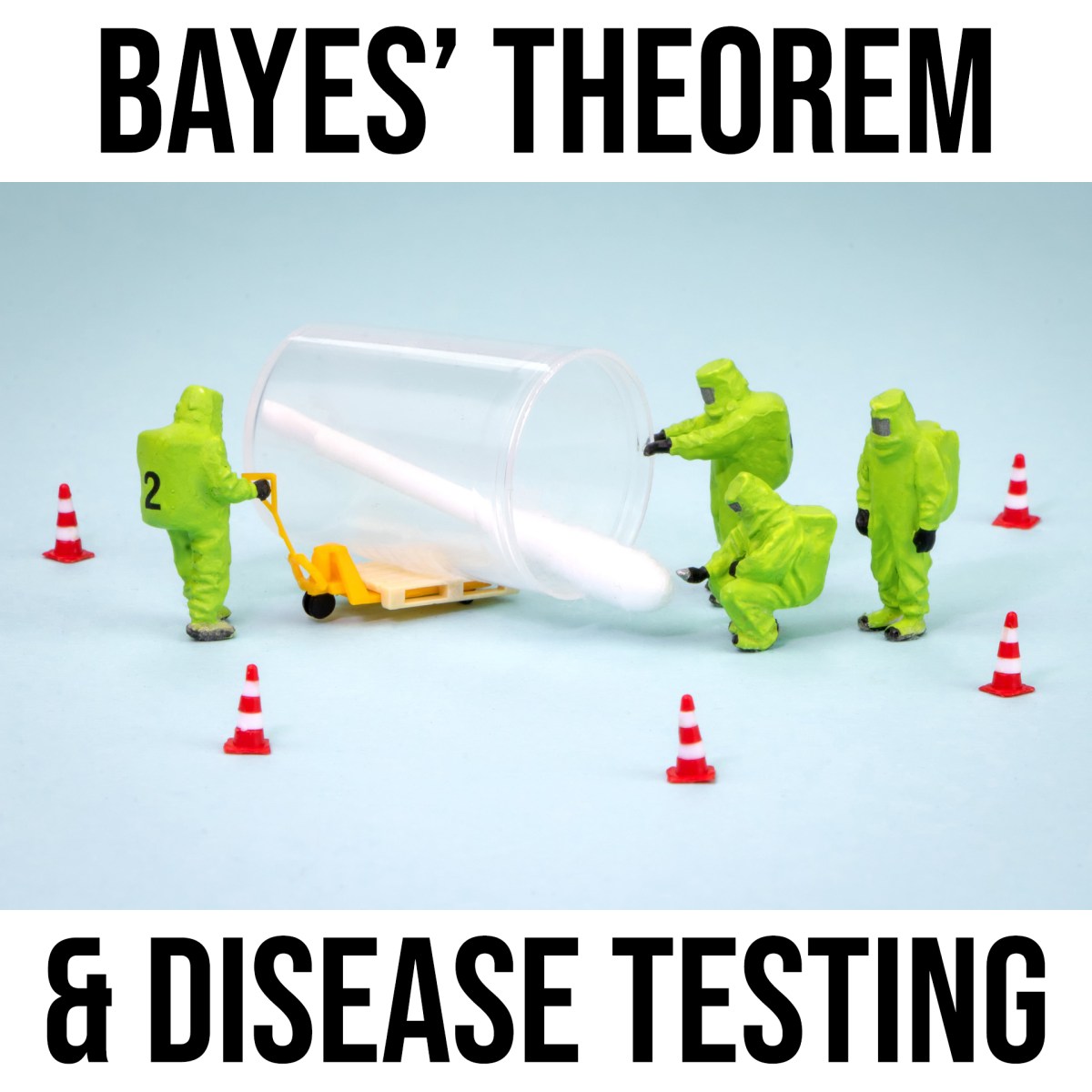 Bayes’ Theorem and Disease Testing – TOM ROCKS MATHS