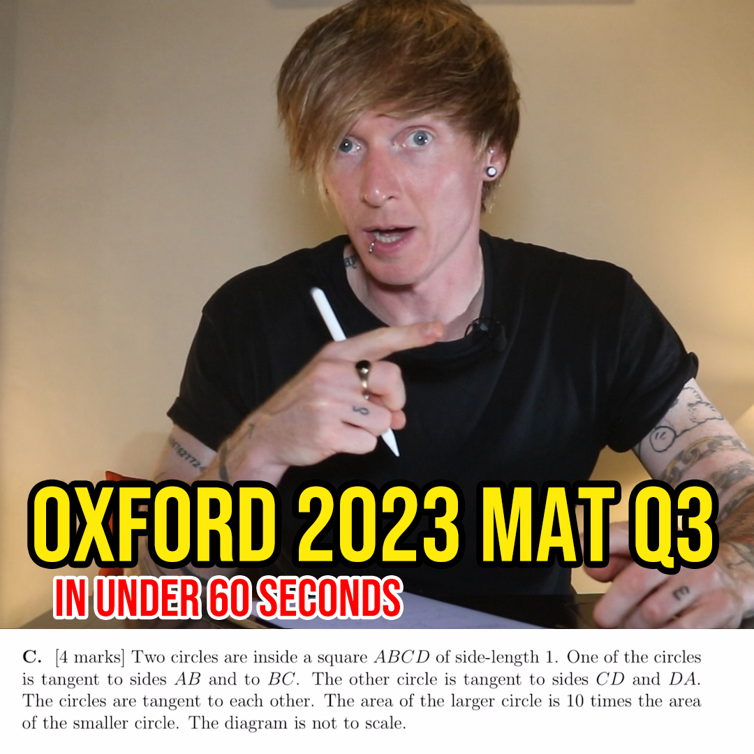 Oxford University Maths Admissions Test 2023 Question 3 – TOM ROCKS MATHS
